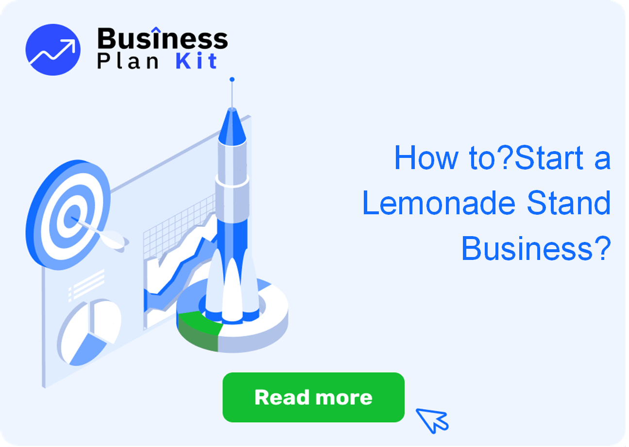 How to Successfully Start a Lemonade Stand Business? – Businessplankit.com