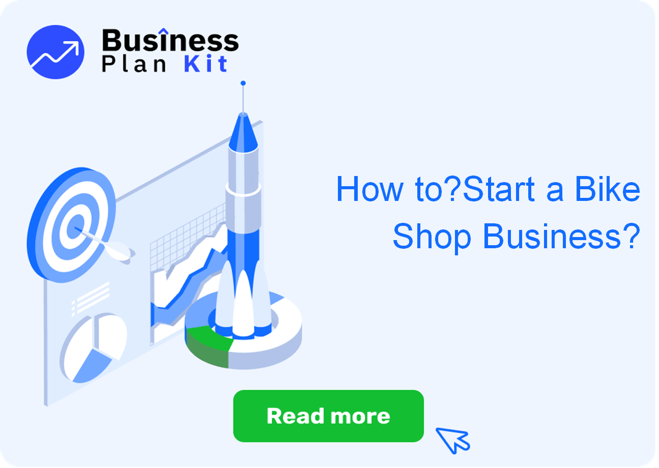 How to Successfully Start a Bike Shop Business? – Businessplankit.com