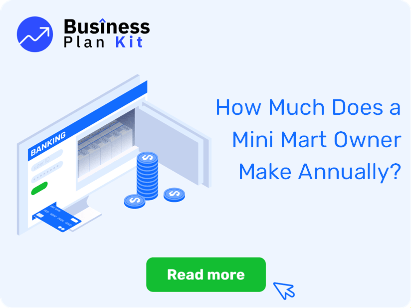 How Much Does a Mini Mart Owner Make Annually?