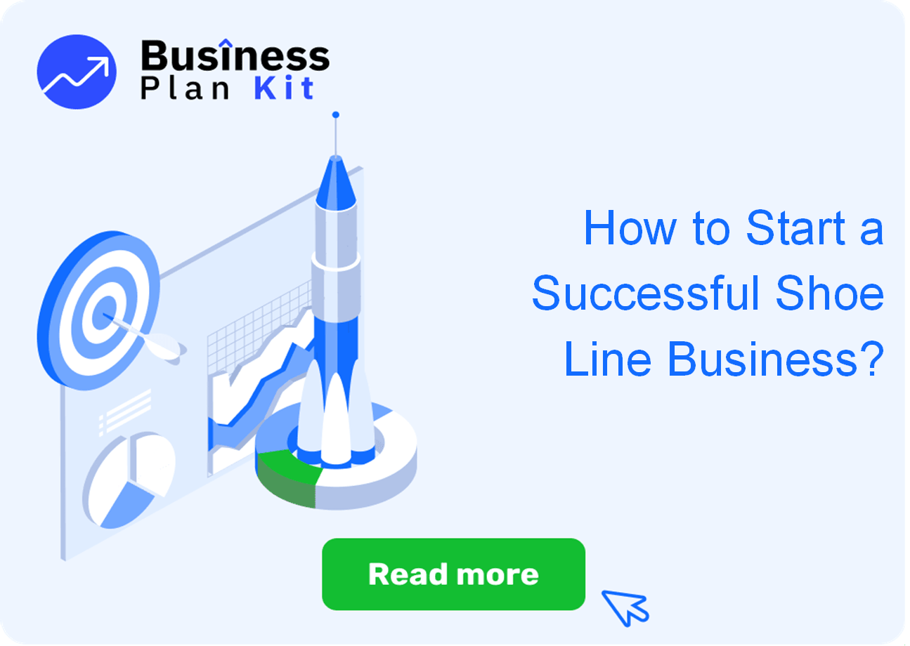 How to Start a Successful Shoe Line Business? – Businessplankit.com