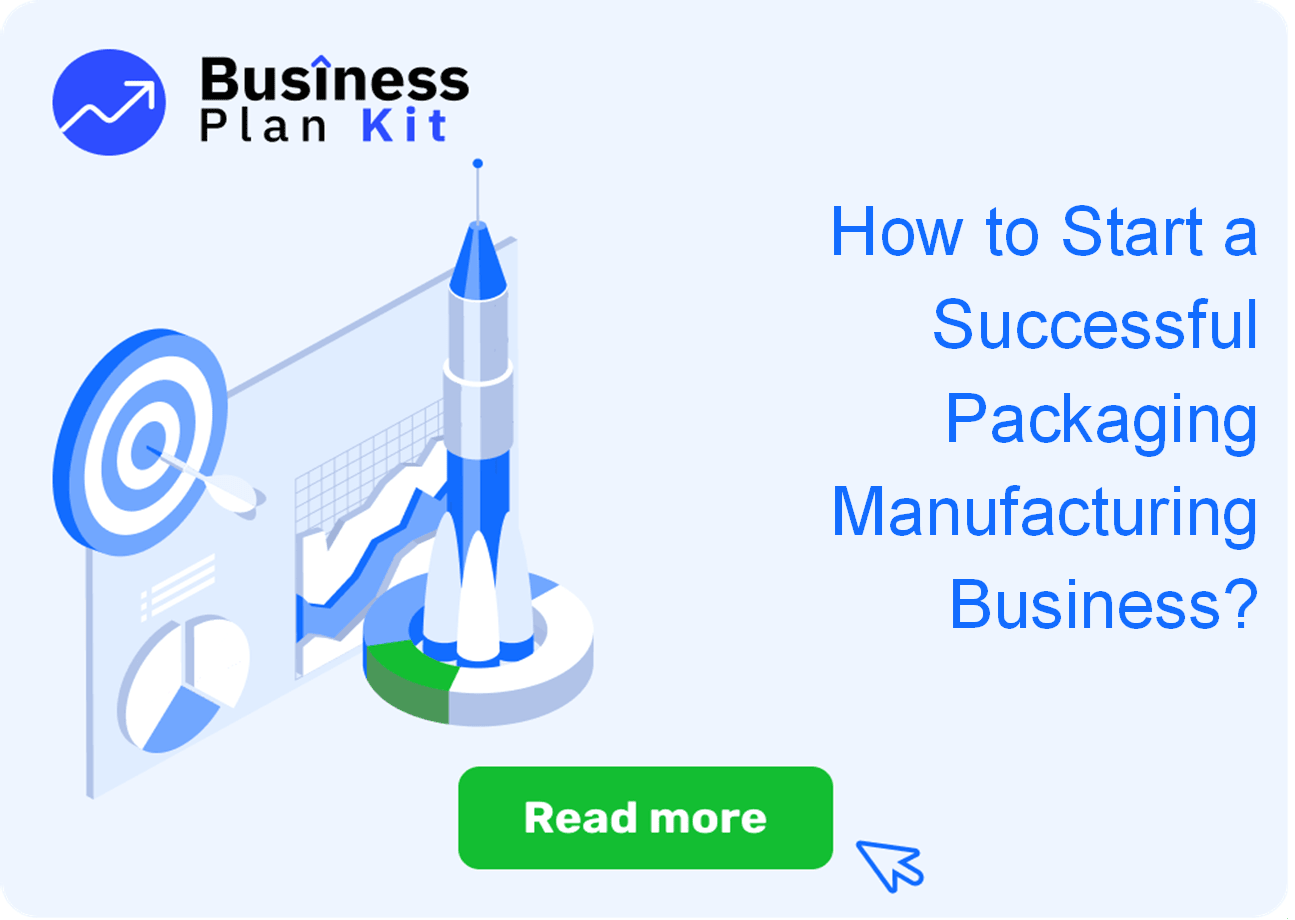 How to Start a Successful Packaging Manufacturing Business ...