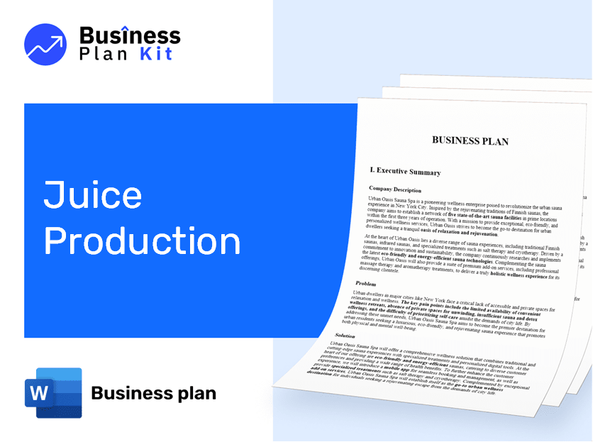 Juice Production Business Plan – Businessplankit.com